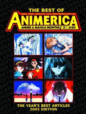 The Best Of Animerica: 2003 Edition by VIZ Media | Goodreads
