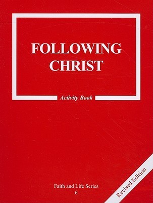Following Christ Activity Book by Ignatius Press | Goodreads