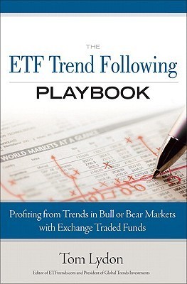 The ETF Trend Following Playbook: Profiting from Trends in Bull or Bear ...