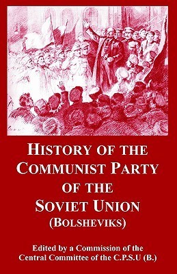 History of the Communist Party of the Soviet Union by Central Committee ...