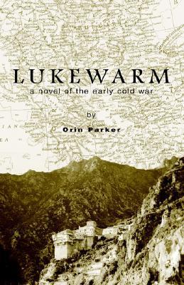 Lukewarm by Orin Parker | Goodreads