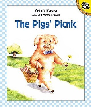 The Pigs' Picnic by Keiko Kasza | Goodreads