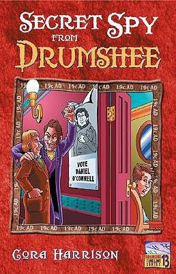 Secret Spy from Drumshee by Cora Harrison | Goodreads