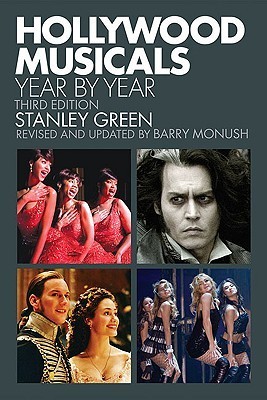Hollywood Musicals Year by Year (Applause Books) by Barry Monush ...