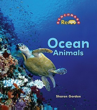 Ocean Animals (Benchmark Rebus) by Sharon Gordon | Goodreads