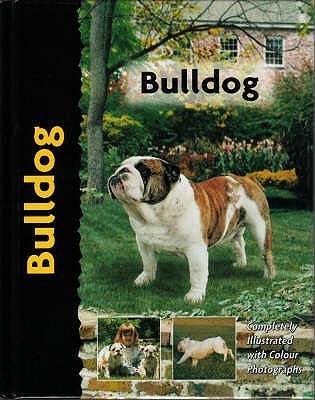 Bulldog (Pet Love) by Michael Dickerson | Goodreads