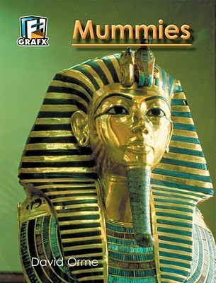 Mummies (Fact to Fiction) by Helen Orme | Goodreads