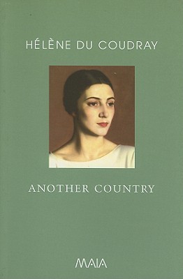Another Country by Helene Du Coudray | Goodreads