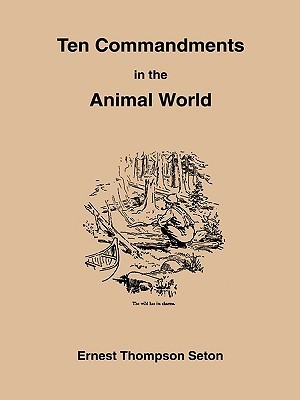 10 Commandments in the Animal World: Some Startling Revelations of the ...