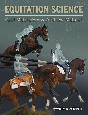 Equitation Science by Paul McGreevy | Goodreads