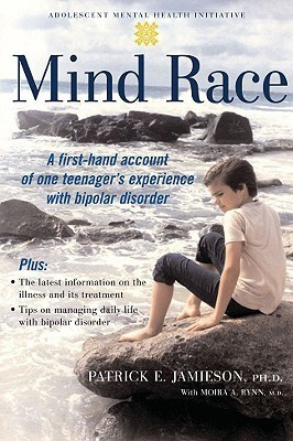 Mind Race: A Firsthand Account of One Teenager's Experience with ...
