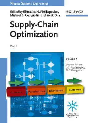 Supply-Chain Optimization, Part II by Lazaros Papageorgiou | Goodreads