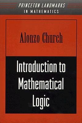 Introduction to Mathematical Logic by Alonzo Church | Goodreads