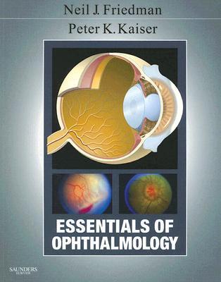 Essentials of Ophthalmology by Neil J. Friedman | Goodreads