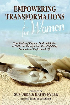 Empowering Transformations for Women by Sue Urda | Goodreads