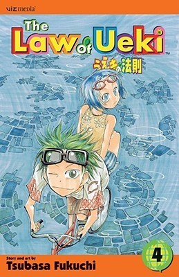 The Law of Ueki, Volume 4 by Tsubasa Fukuchi | Goodreads