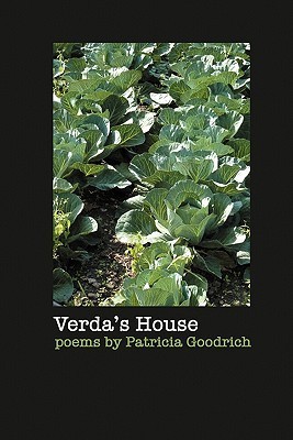 Verda's House by Patricia Goodrich | Goodreads