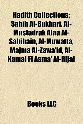 Hadith Collections: Shi'a Hadith Collections, Sunni Hadith Collections ...