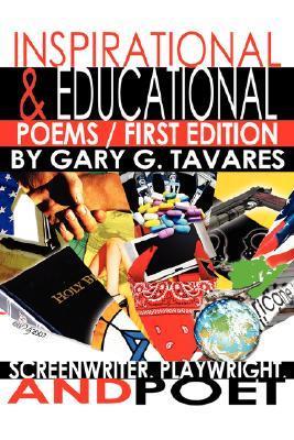 Inspirational & Educational Poems by Gary Gene Tavares | Goodreads