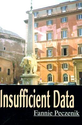 Insufficient Data by Fannie Peczenik | Goodreads