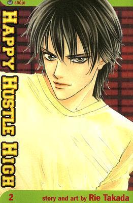 Happy Hustle High, Vol. 2 (H3 School!, #2) by Rie Takada | Goodreads