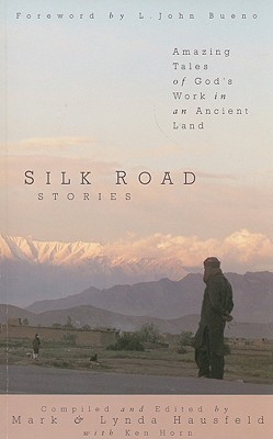 Silk Road Stories by Mark Hausfeld | Goodreads