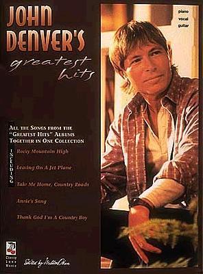 John Denver's Greatest Hits Piano, Vocal and Guitar Chords by John ...