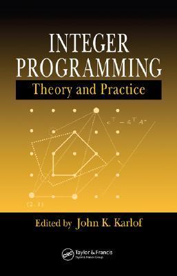 Integer Programming (Operations Research) by John K. Karlof | Goodreads