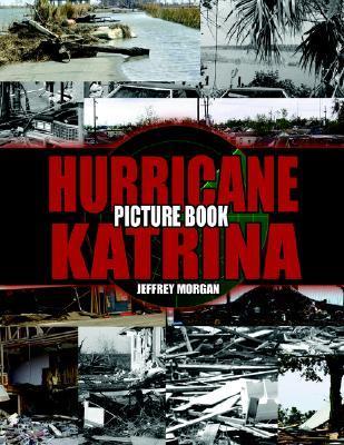 Hurricane Katrina Picture Book by Josh Schmidt | Goodreads