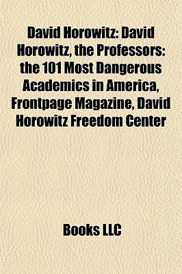 David Horowitz by Books LLC | Goodreads