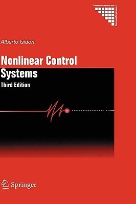 Nonlinear Control Systems by Alberto Isidori | Goodreads