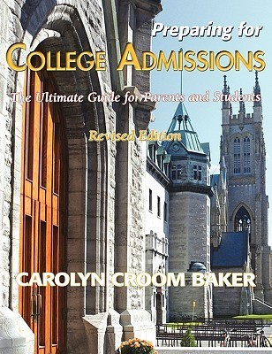Preparing For College Admissions: The Ultimate Guide for Parents and ...