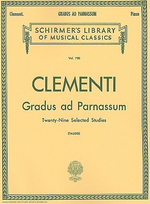 Muzio Clementi: Gradus Ad Parnassum by Muzio Clementi | Goodreads