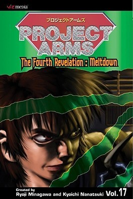 Project Arms, Volume 17 by Kyōichi Nanatsuki | Goodreads