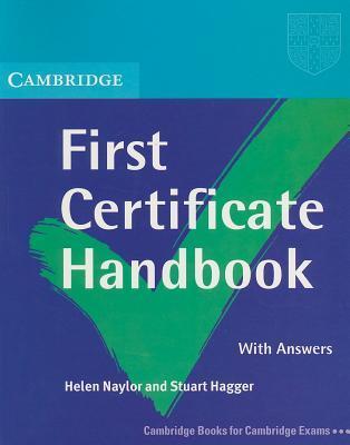 Cambridge First Certificate Handbook with Answers by Helen Naylor ...