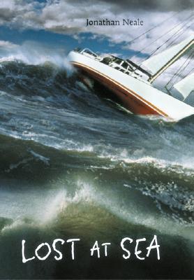 Lost at Sea by Jonathan Neale | Goodreads