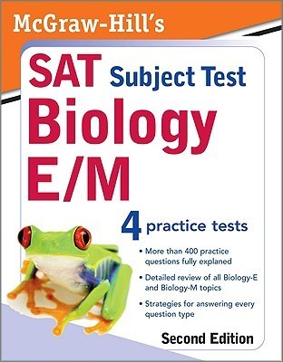 McGraw-Hill's SAT Subject Test: Biology E/M, 2/E by Stephanie Zinn ...