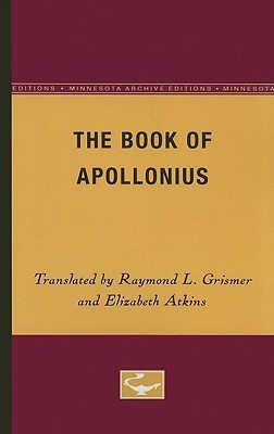 The Book of Apollonius by Raymond L. Grismer | Goodreads