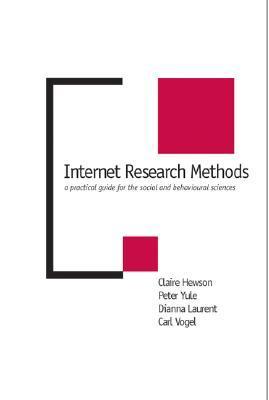 Internet Research Methods: A Practical Guide for the Social and ...