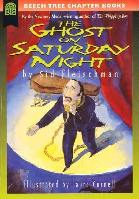 The Ghost on Saturday Night by Sid Fleischman | Goodreads