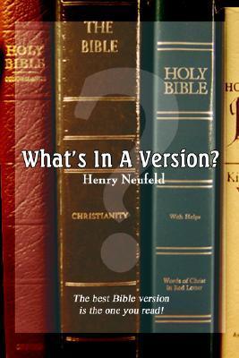 What's in a Version? by Henry E. Neufeld | Goodreads