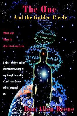 The One and the Golden Circle by Don Beene | Goodreads