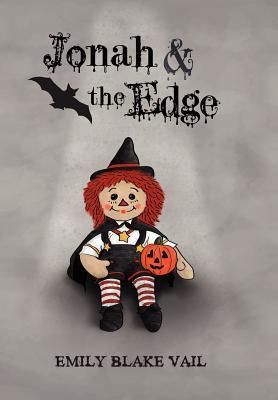 Jonah & the Edge by Emily Blake Vail | Goodreads