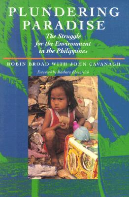 Plundering Paradise: The Struggle for the Environment in the ...