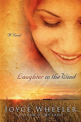 Laughter in the Wind by Joyce Wheeler | Goodreads