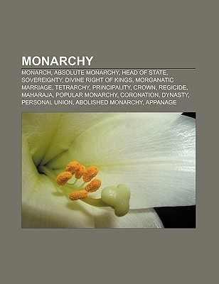 Monarchy: Monarch, Absolute Monarchy, Head of State, Sovereignty ...
