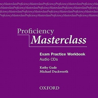 Proficiency Masterclass, New Edition: Class Audio CDs by Kathy Gude ...