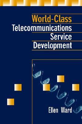 World-Class Telecommunications Service by Ellen Ward | Goodreads