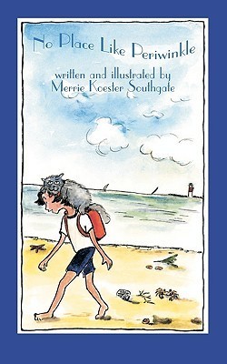 No Place Like Periwinkle by Merrie Koester Southgate | Goodreads