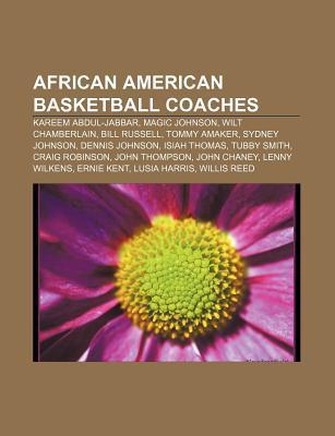 African American Basketball Coaches: Nolan Richardson, Leonard Hamilton ...